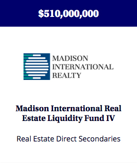 Madison International Real Estate Liquidity Fund IV – Forum Capital ...